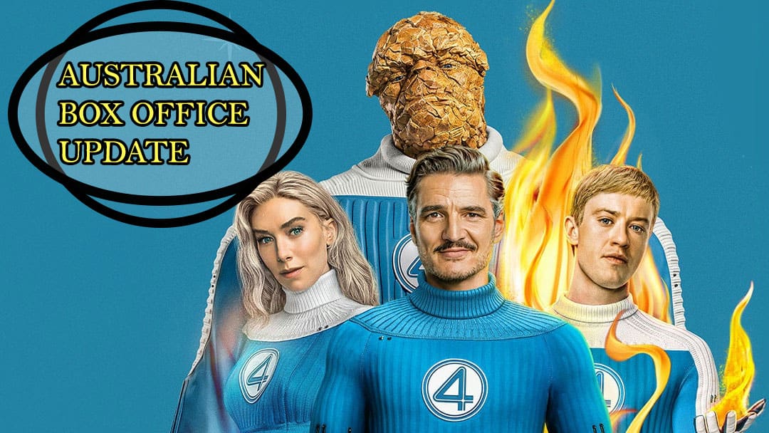 Australian Box Office: The Fantastic Four: First Steps Holds Top Spot ...